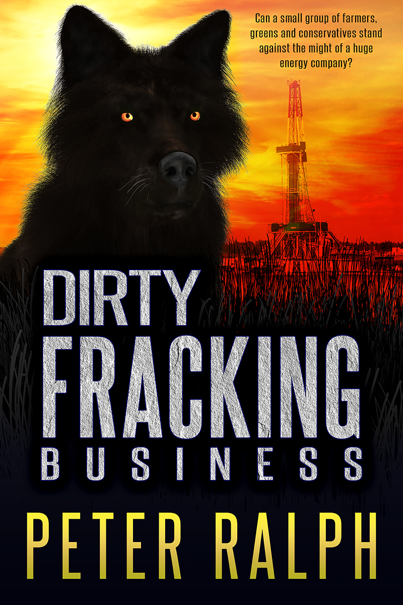 Dirty Fracking Business by Peter Ralph | Goodreads