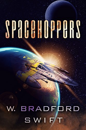 Spacehoppers by W. Bradford Swift | Goodreads