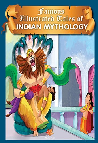 Indian Mythology (Illustrated) by Maple Press | Goodreads