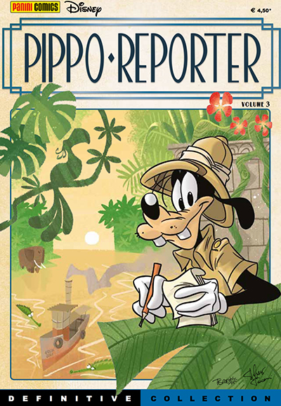 Definitive collection n. 10: Pippo reporter volume 3 by Walt Disney ...
