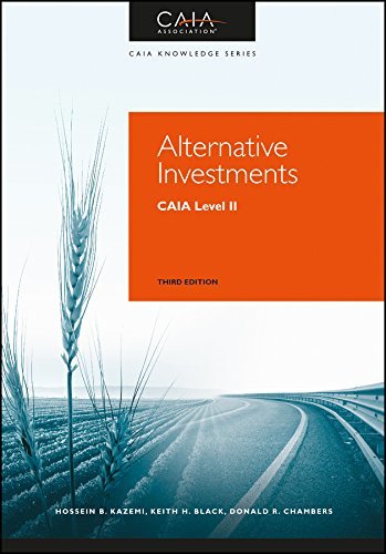 Alternative Investments: CAIA Level II by CAIA Association | Goodreads