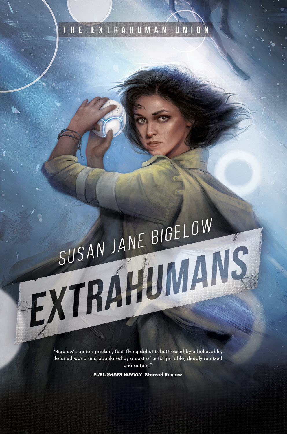 Extrahumans (Extrahumans #4) by Susan Jane Bigelow | Goodreads