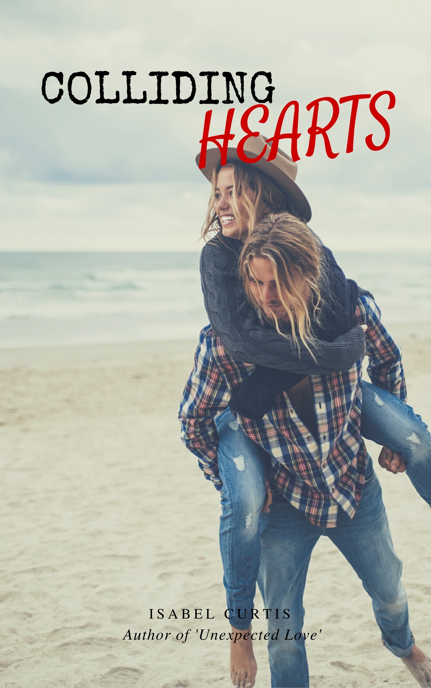 Colliding Hearts by Isabel Curtis | Goodreads