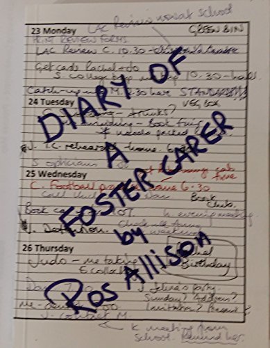 Diary of a Foster Carer by Ros Allison | Goodreads