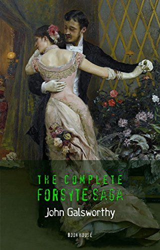 The Complete Forsyte Saga by John Galsworthy | Goodreads