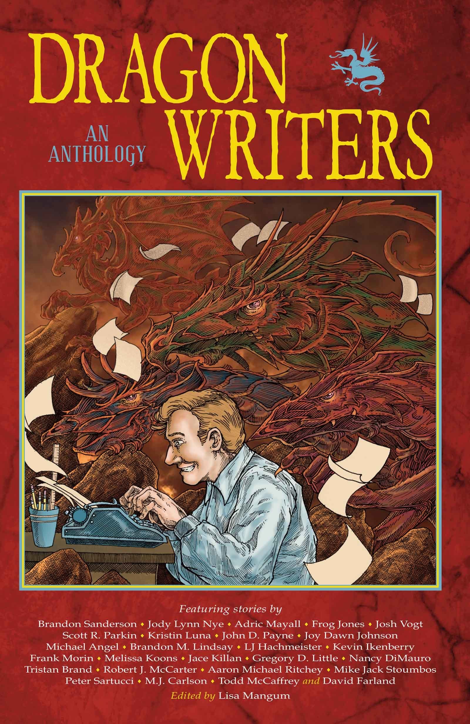 Dragon Writers: An Anthology by Lisa Mangum | Goodreads