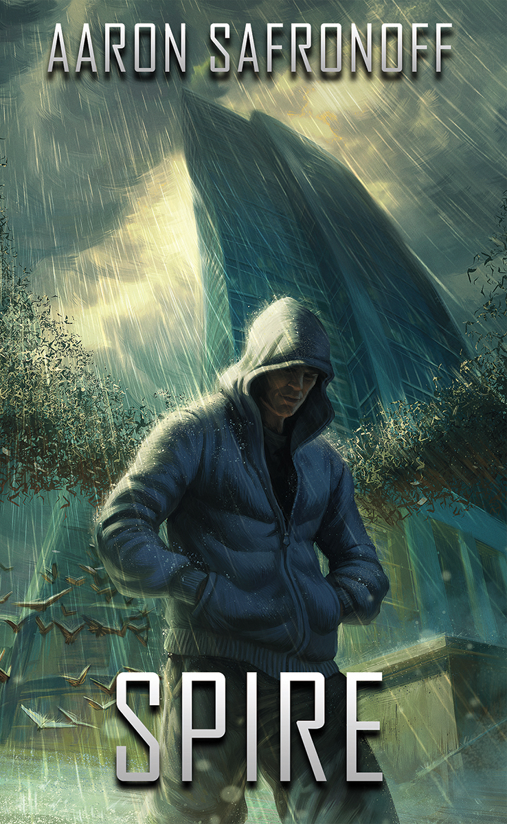 Spire (Spire Series - Book 1) by Aaron Safronoff | Goodreads