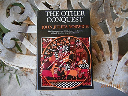 The Other Conquest by John Julius Norwich | Goodreads