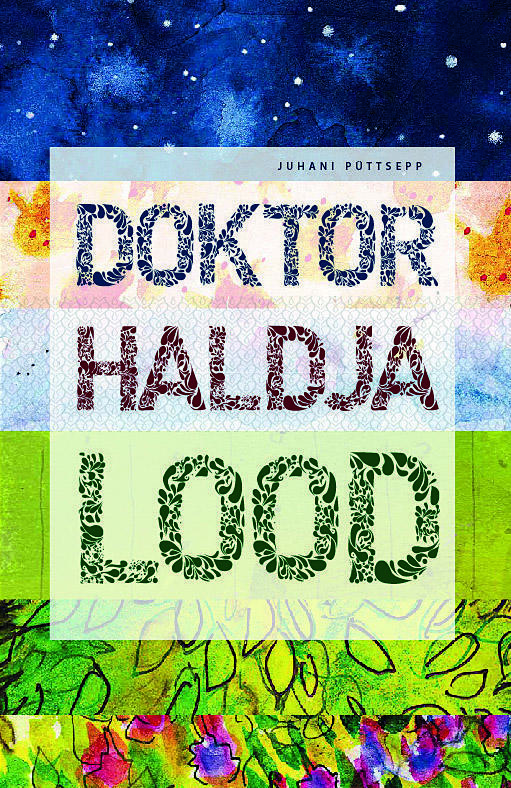 Doktor Haldja lood by Juhani Püttsepp | Goodreads