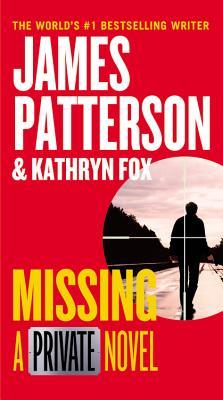 Missing (Private, #12) by James Patterson | Goodreads