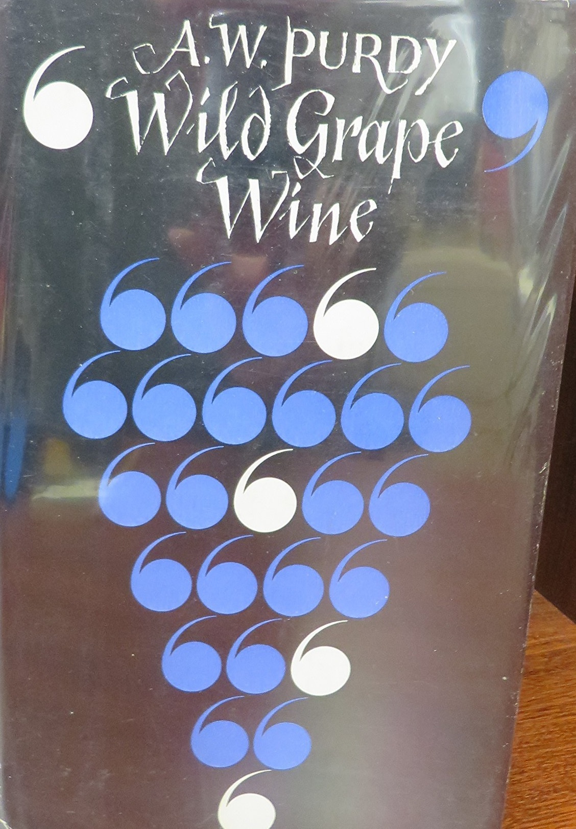 Wild Grape Wine by Al Purdy | Goodreads