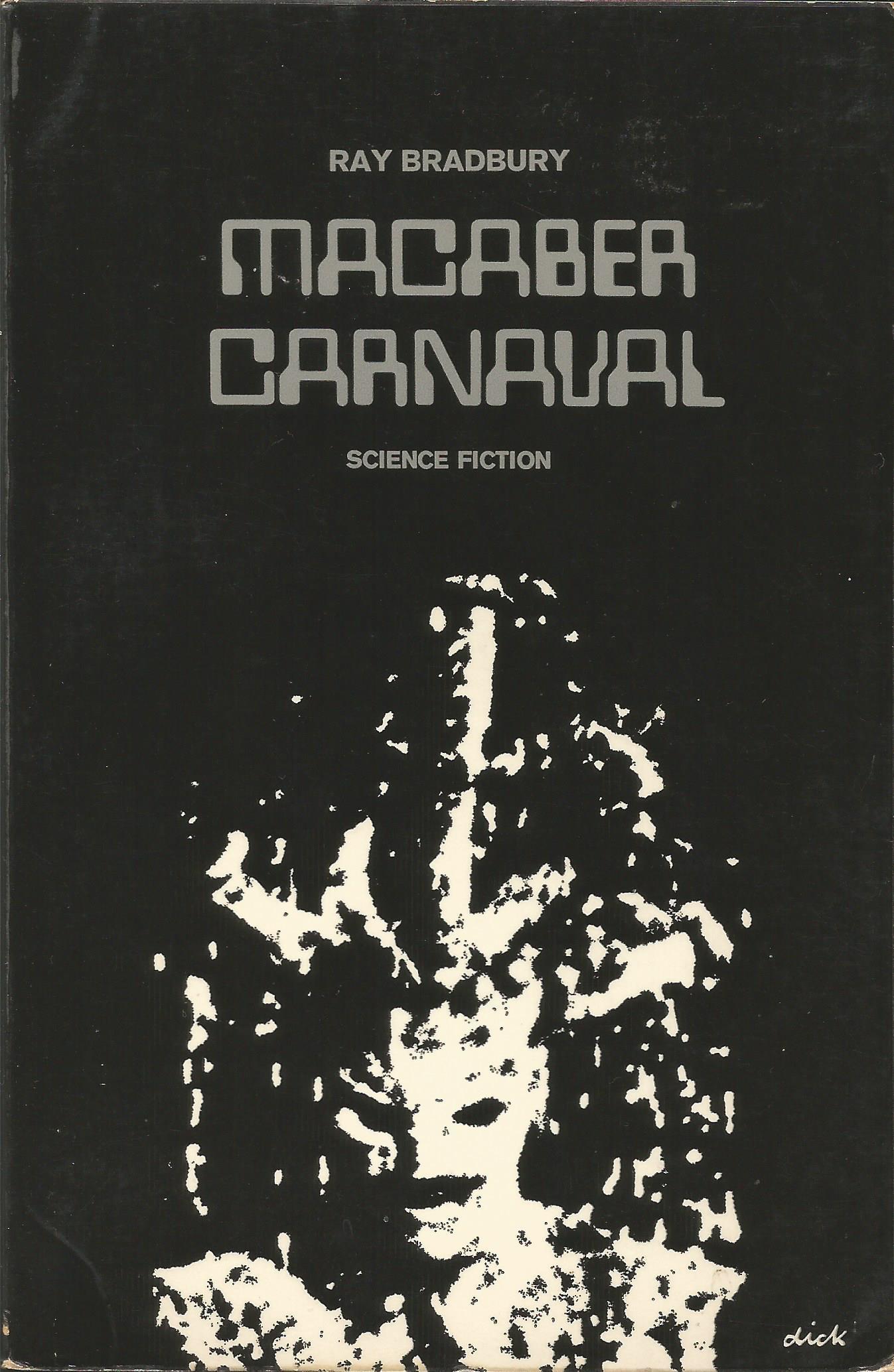 Macaber Carnaval by Ray Bradbury | Goodreads