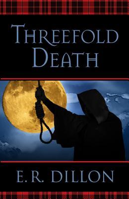 Threefold Death (Kyle Shaw, #2) by E.R. Dillon | Goodreads