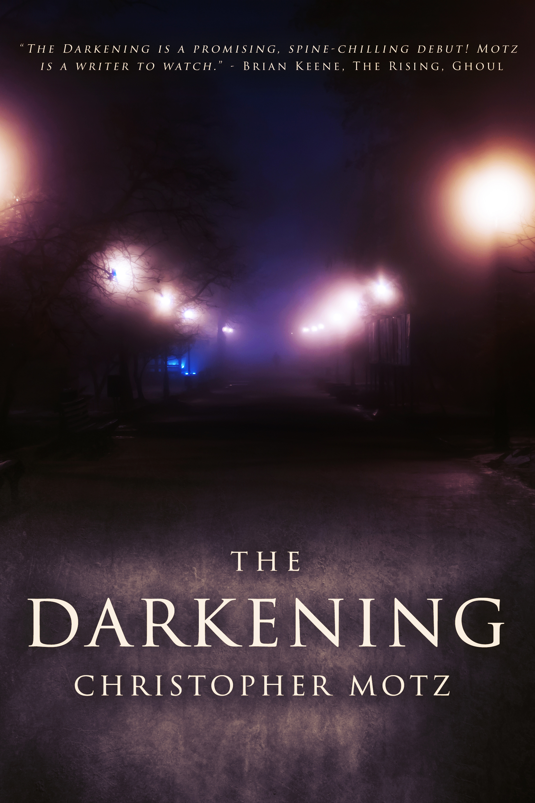 The Darkening by Christopher Motz | Goodreads