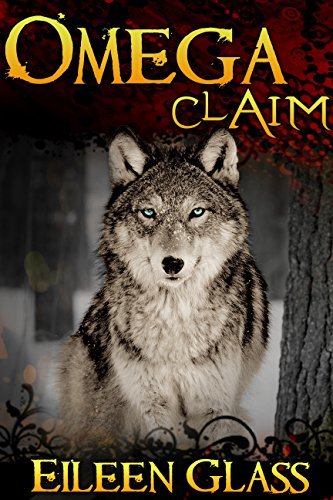 Claim (Omega, #11) by Eileen Glass | Goodreads