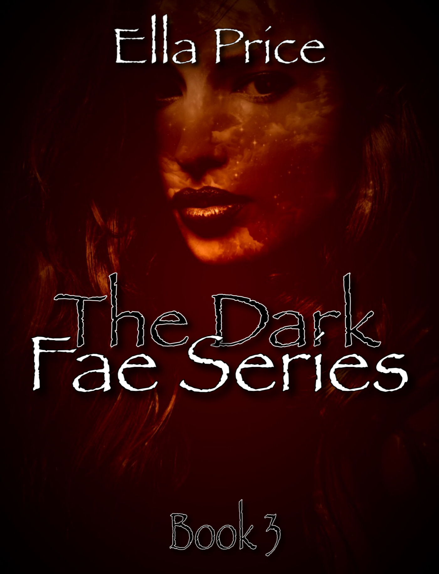 The Dark Fae: Book 3 by Ella Price | Goodreads