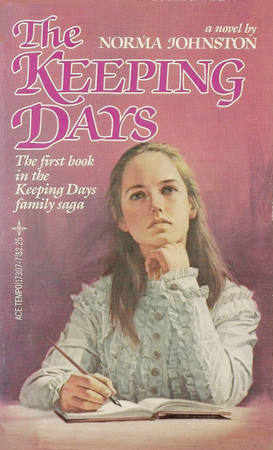 The Keeping Days (Keeping Days, #1) by Norma Johnston | Goodreads
