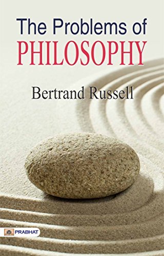 The Problems of Philosophy: Brief and Accessible Guide to the Problems ...