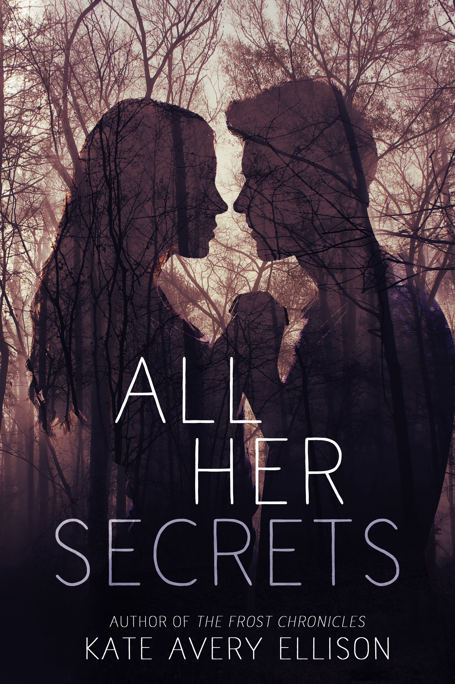 All Her Secrets by Kate Avery Ellison | Goodreads