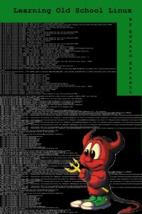 Learning Old School Linux by Edward Harnett | Goodreads