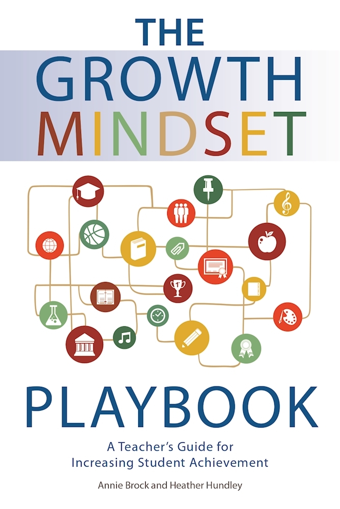 The Growth Mindset Playbook: A Teacher's Guide for Increasing Student ...