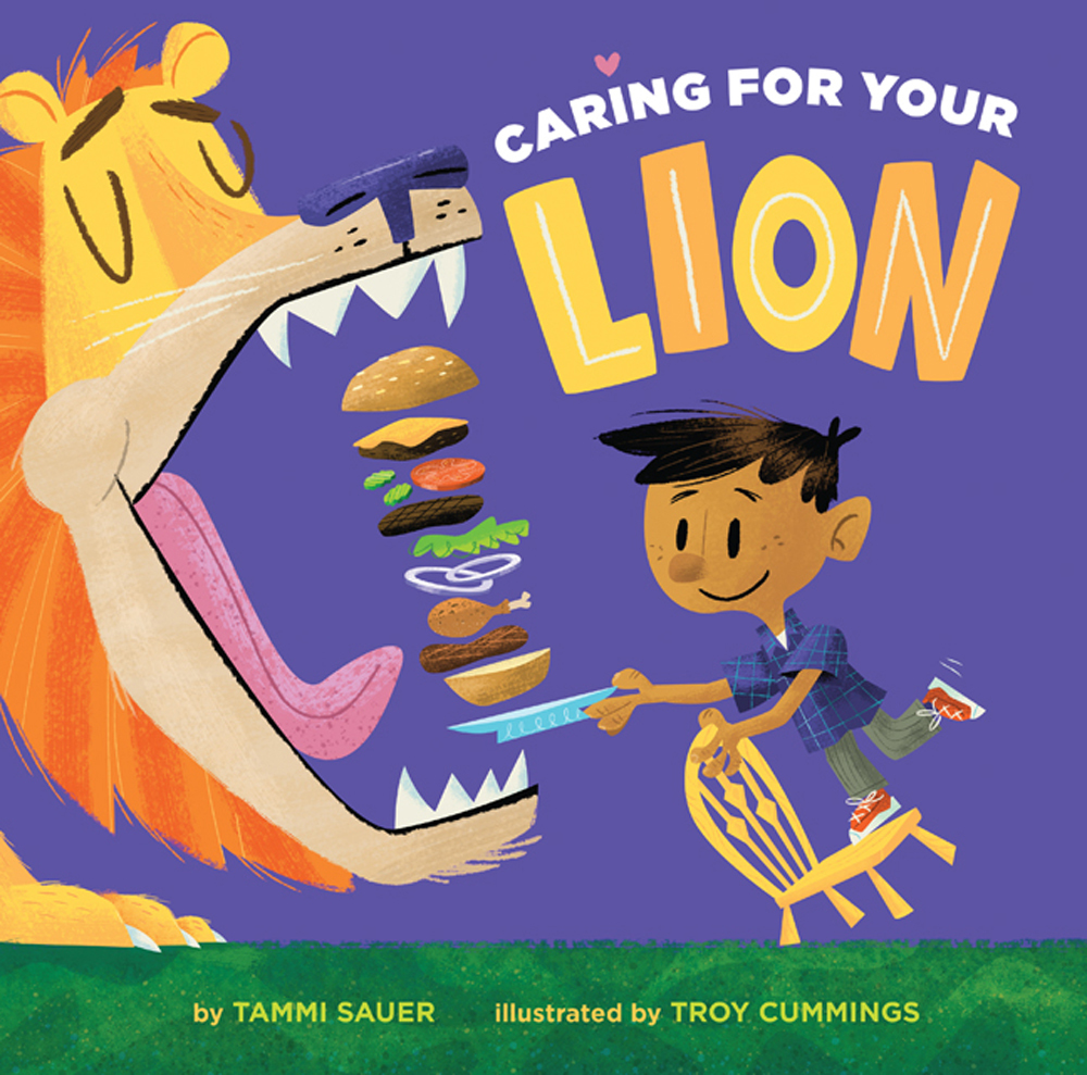 Caring for Your Lion by Tammi Sauer | Goodreads