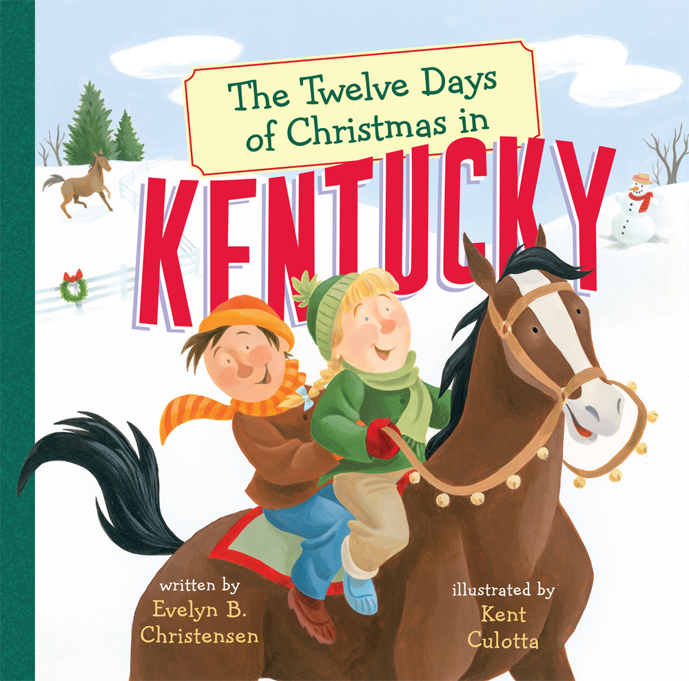 The Twelve Days of Christmas in Kentucky by Evelyn B. Christensen ...