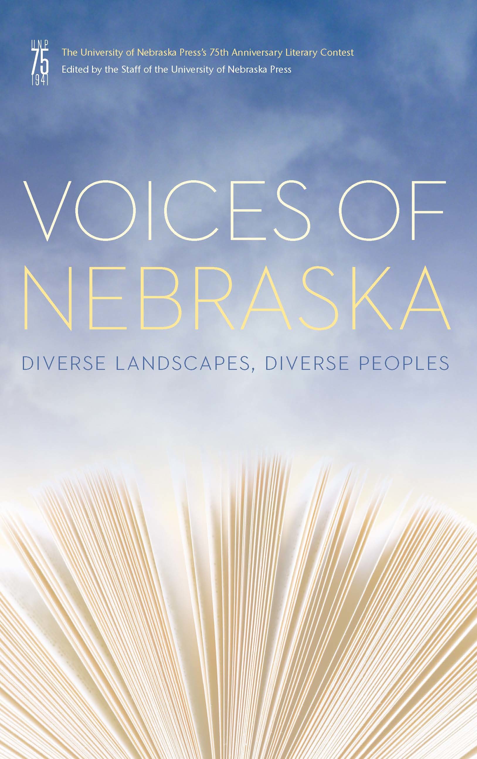 Voices of Nebraska: Diverse Landscapes, Diverse Peoples by University ...