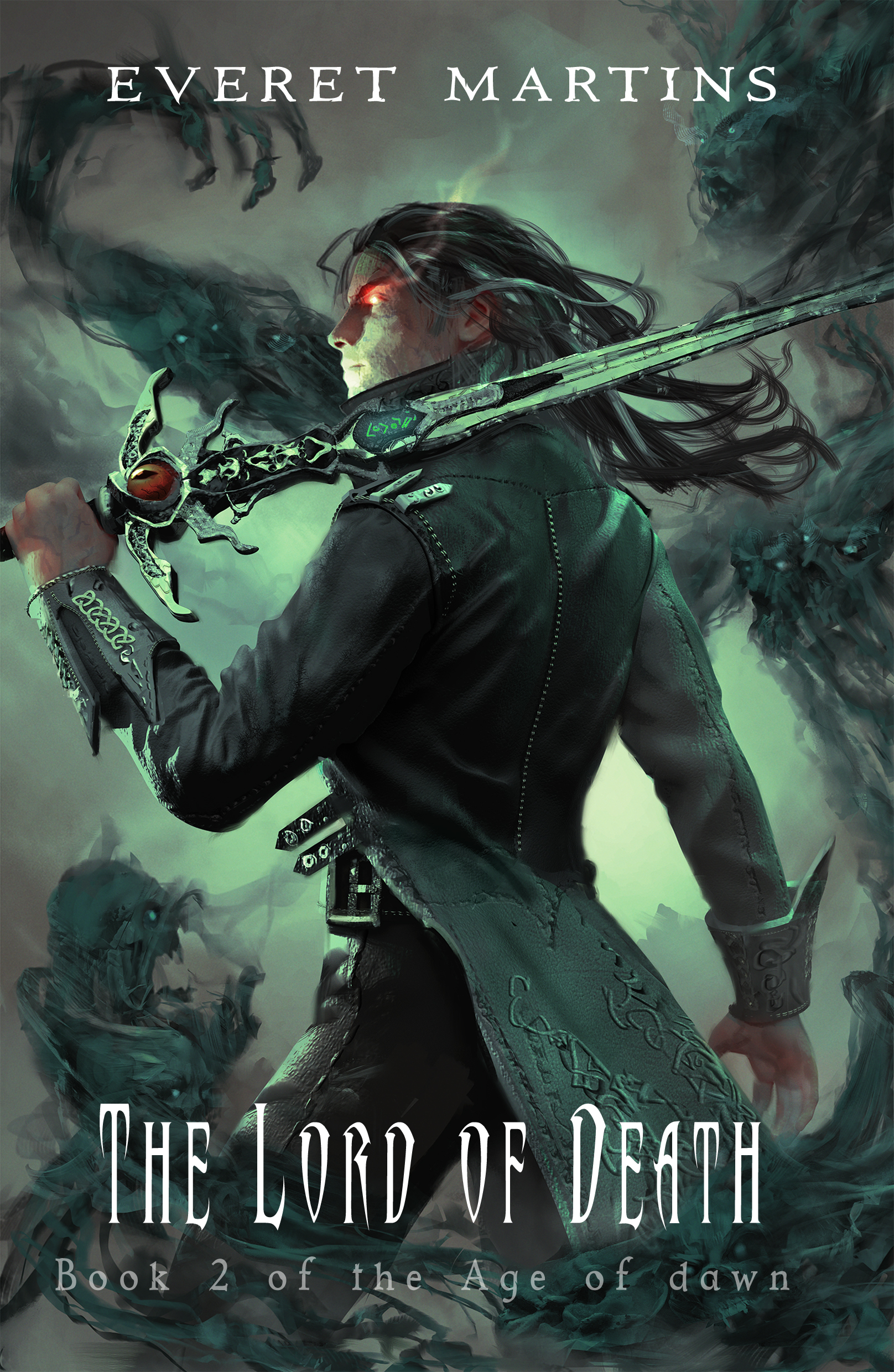 The Lord of Death (The Age of Dawn #2) by Everet Martins | Goodreads
