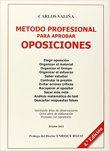 Método profesional para aprobar oposiciones by Carlos Valiña | Goodreads