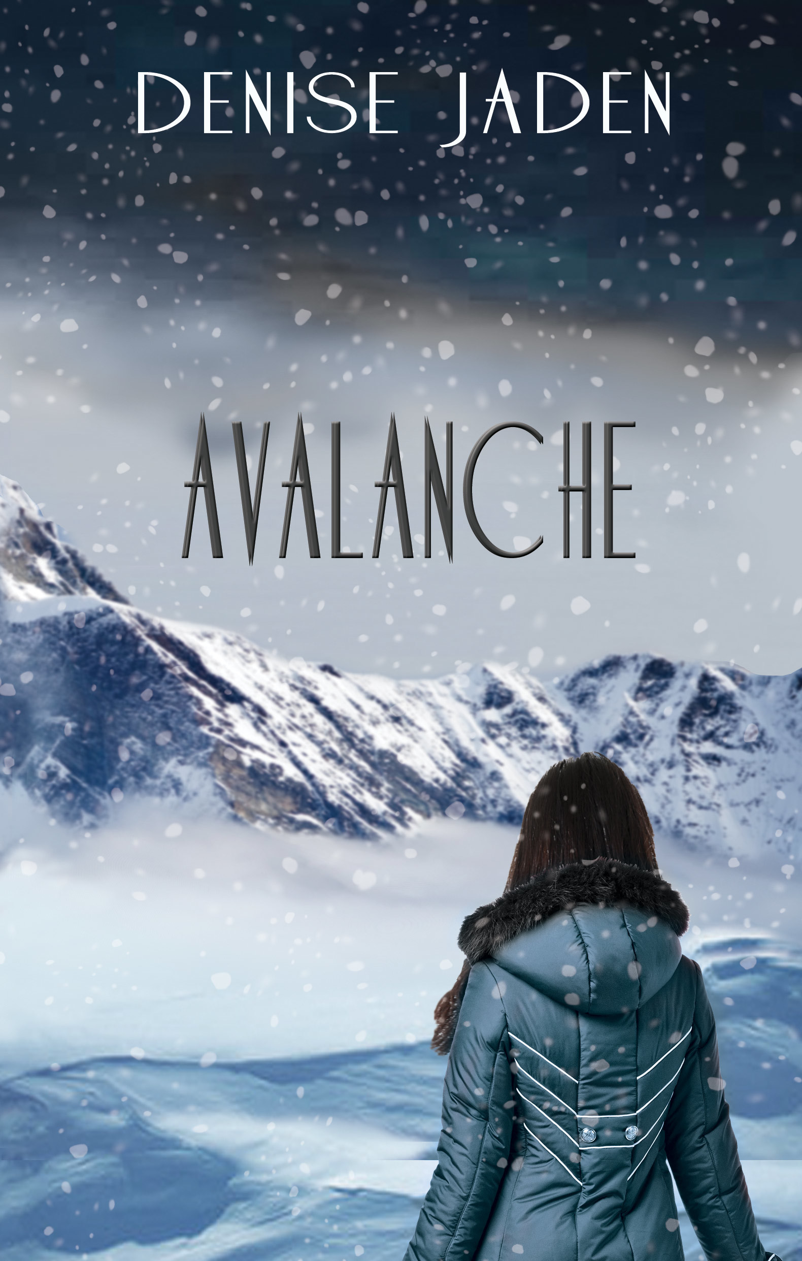 Avalanche by Denise Jaden | Goodreads