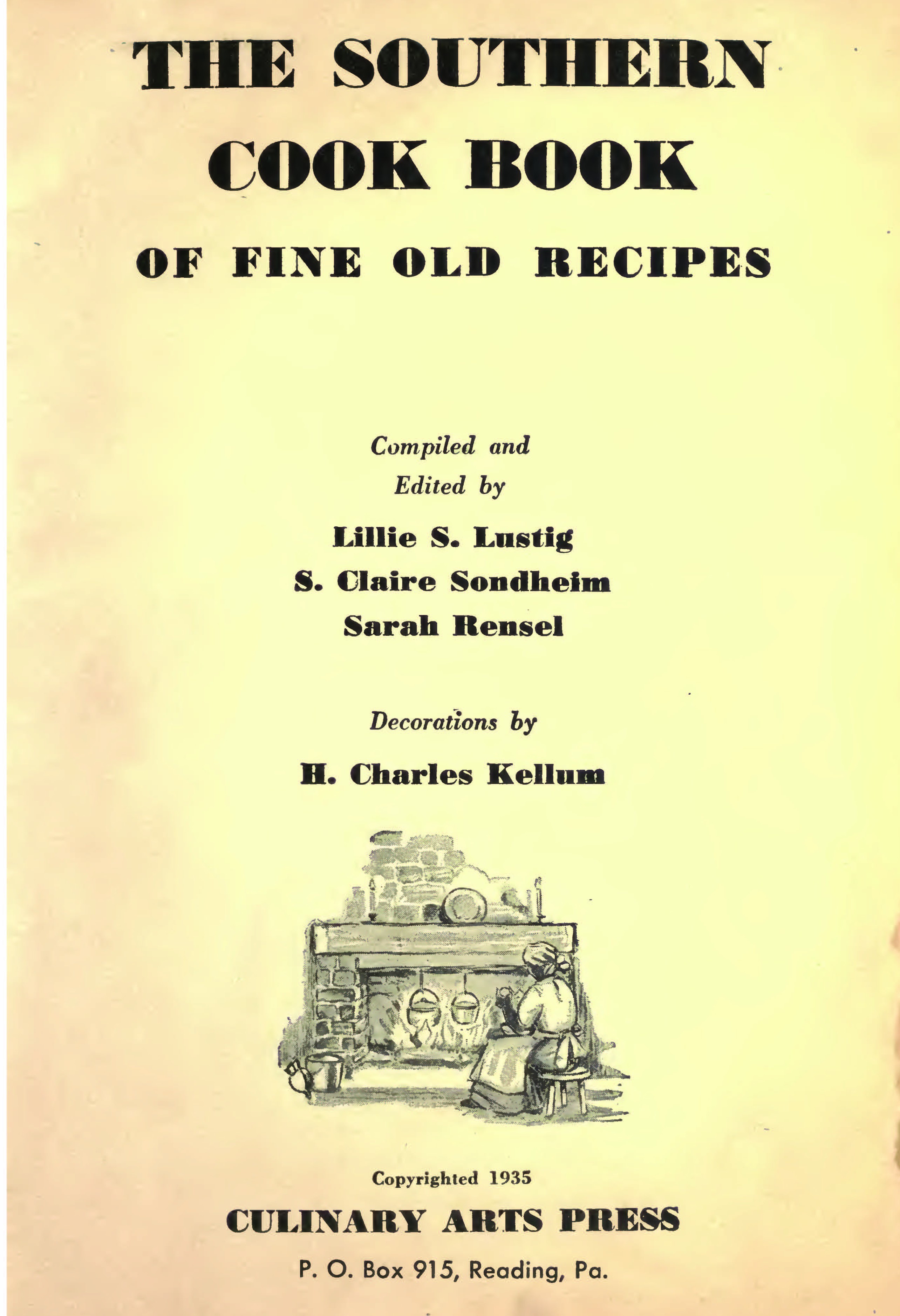 The Southern Cookbook of Fine Old Recipes by Lillie S. Lustin, S ...