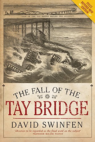 The Fall of the Tay Bridge by David Swinfen | Goodreads