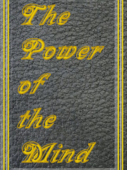 The Power of the Mind by Landstradd | Goodreads
