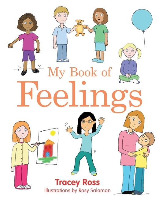 My Book of Feelings: A Book to Help Children with Attachment ...