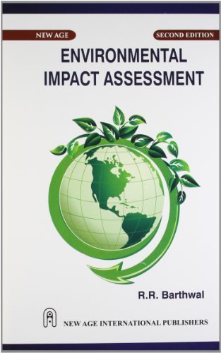 Environmental Impact Assessment by R.R. Barthwal | Goodreads