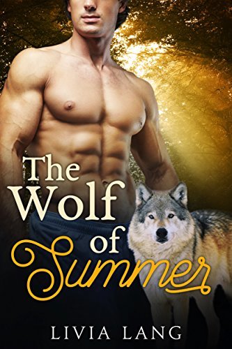 The Wolf of Summer by Livia Lang | Goodreads