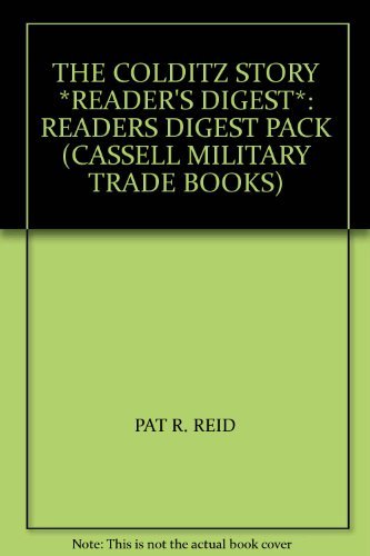 THE COLDITZ STORY *READER'S DIGEST*: READERS DIGEST PACK by P.R. Reid ...