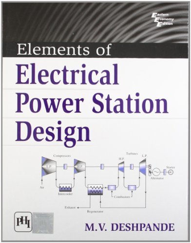 Elements of Electrical Power Station Design by M.V. DESHPANDE | Goodreads
