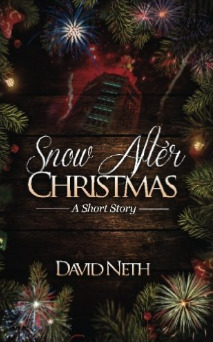 Snow After Christmas by David Neth | Goodreads