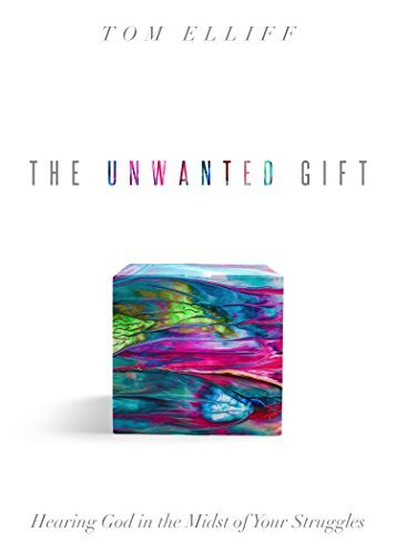 The Unwanted Gift by Tom Elliff | Goodreads
