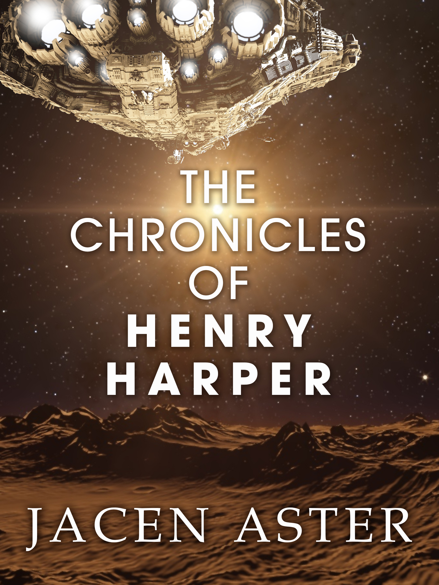 The Chronicles of Henry Harper by Jacen Aster | Goodreads