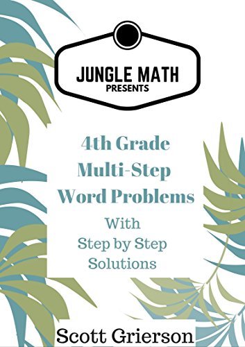 4th Grade Multi-Step Word Problems by Scott Grierson | Goodreads