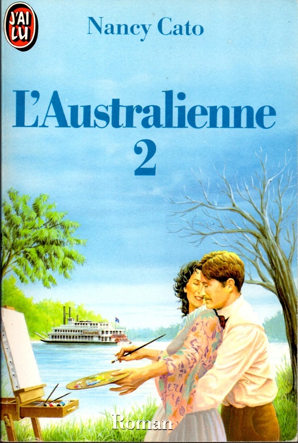 L'australienne - 2 by Nancy Cato | Goodreads