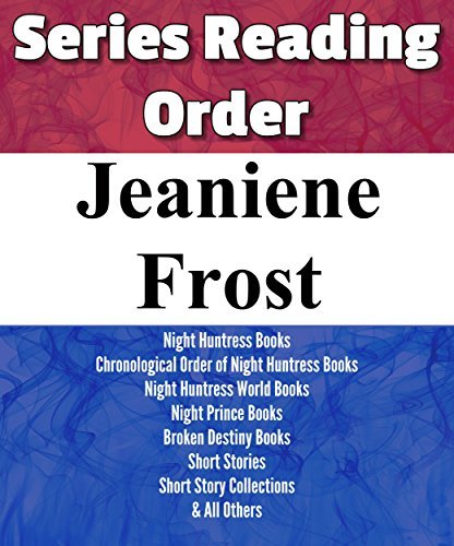 Jeaniene Frost: Series Reading Order by Series List | Goodreads