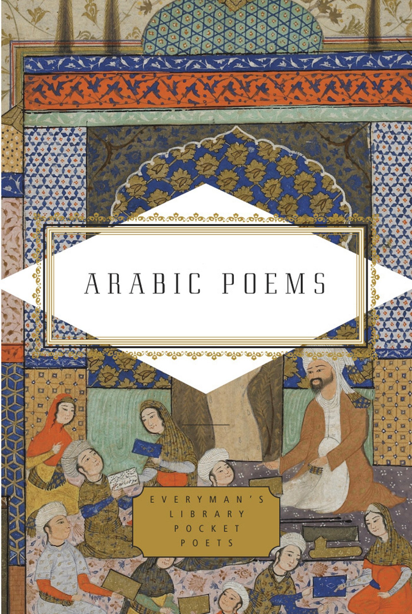 Arabic Poems by Everyman's Library | Goodreads