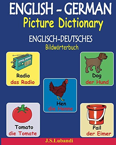 ENGLISH-GERMAN Picture Dictionary (ENGLISCH-DEUTSCHES Bildwörterbuch ...