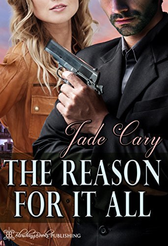 The Reason for It All (The Point of It All Book 3) by Jade Cary | Goodreads
