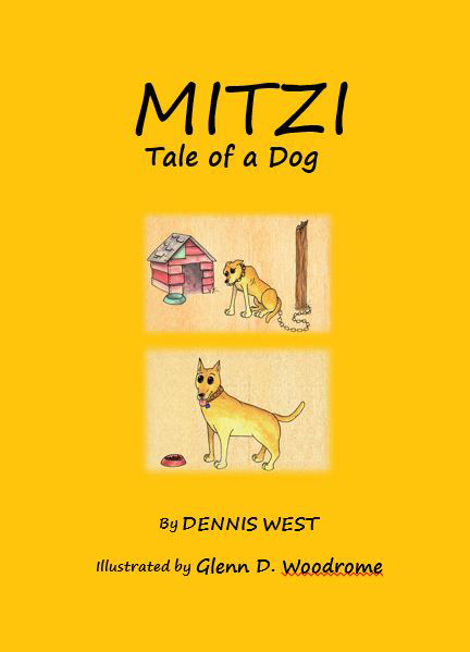 Mitzi: Tale of a Dog by Dennis West | Goodreads