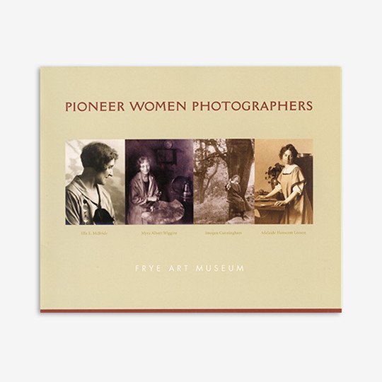 Pioneer women photographers : Myra Albert Wiggins, Adelaide Hanscom ...